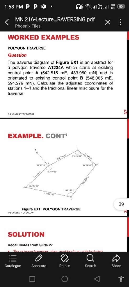 The traverse diagram of Figure EX1 is an abstract for a polygon traverse