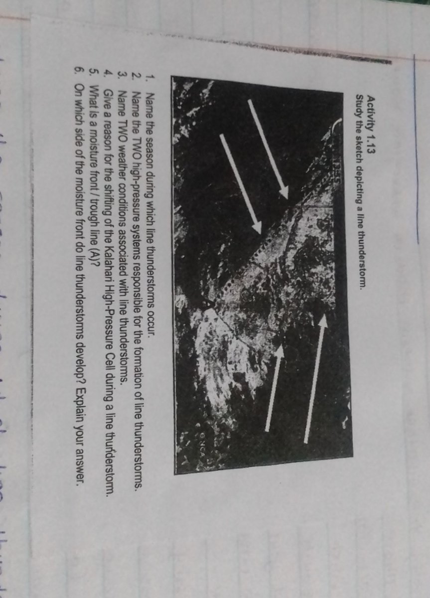 Activity 1.13 Study the sketch depicting a line thunderstorm. Name the s..
