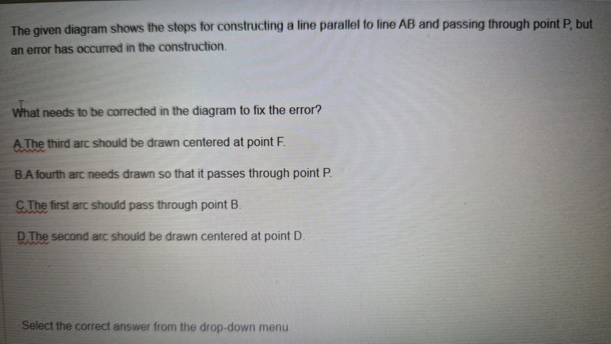 The given diagram shows the steps for constructing a line parallel to lin..