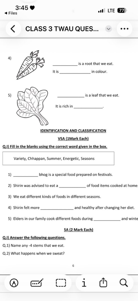 CLASS 3 TWAU QUES... 4) [Image of Carrots] __ is a root that we eat. It