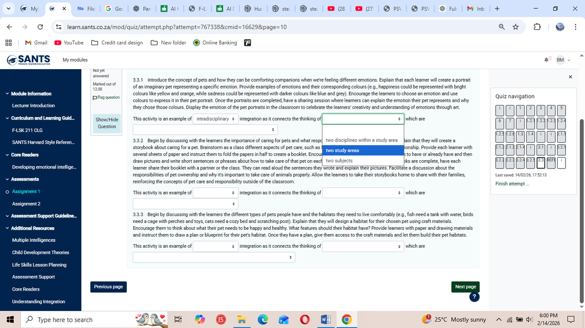 READ the activities below and FILL IN THE EVALUATION of each by selecting..