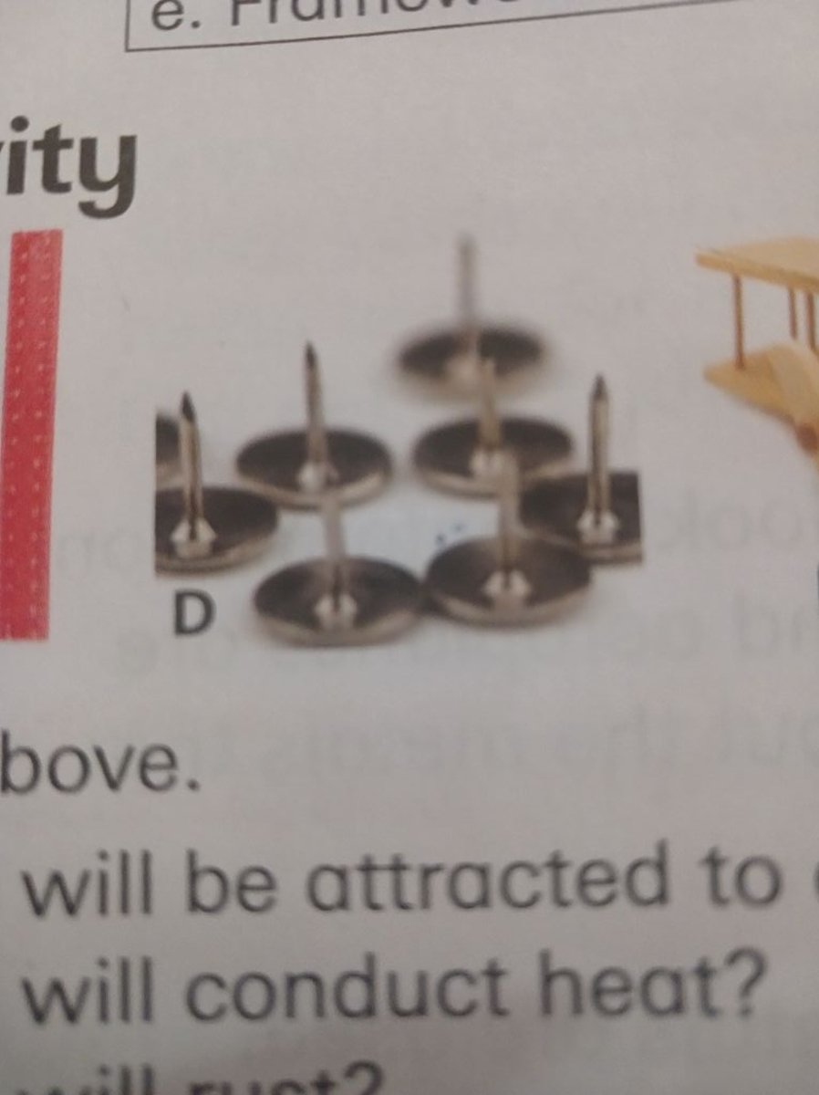 will be attracted to will conduct heat? will rust? | Filo