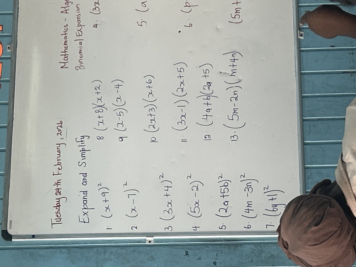 Tuesday 24th February, 2026 Mathematics - Algebra Binomial Expansion Exp..