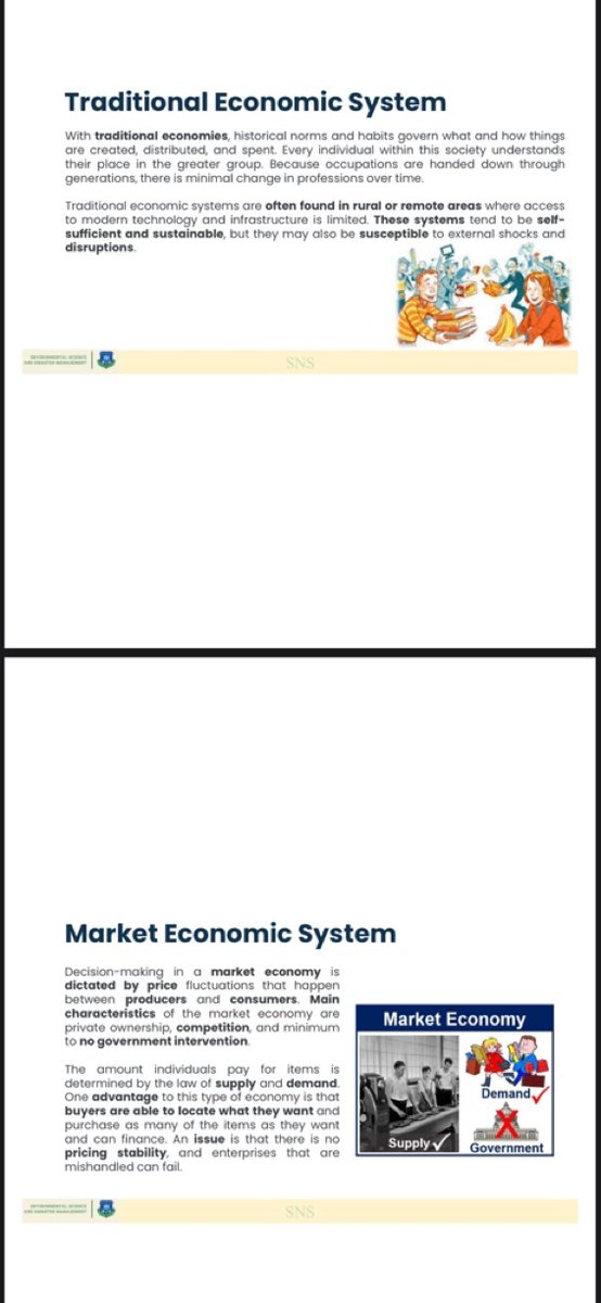 Traditional Economic System With traditional economies, historical norms..