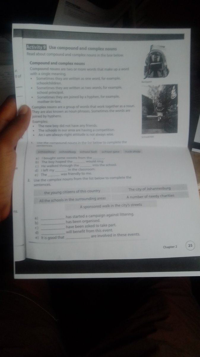 Activity 9 Use compound and complex nouns Read about compound and complex..