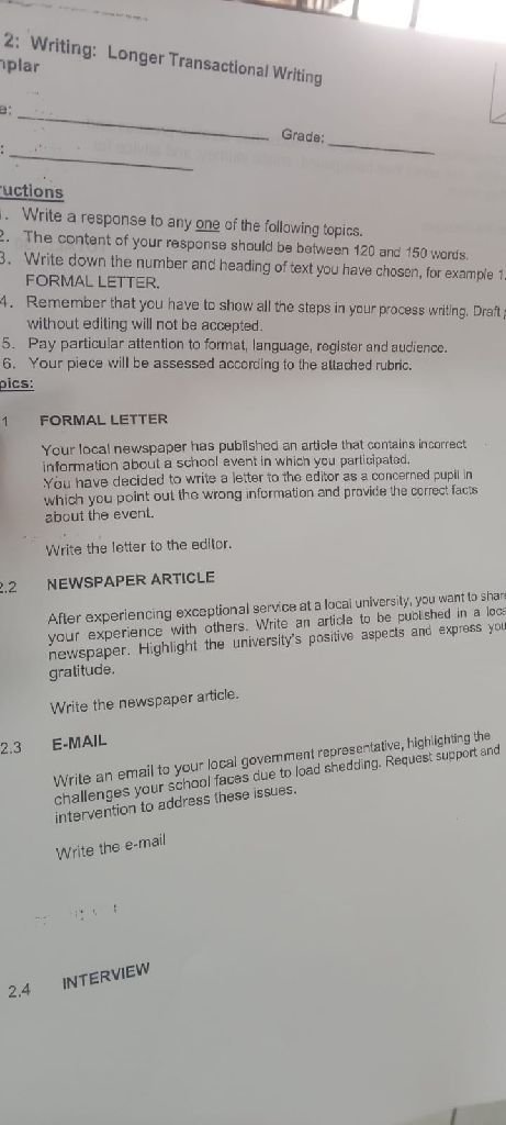 2: Writing: Longer Transactional Writing Instructions Write a response t..