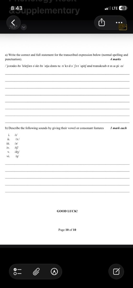 a) Write the correct and full statement for the transcribed expression be..