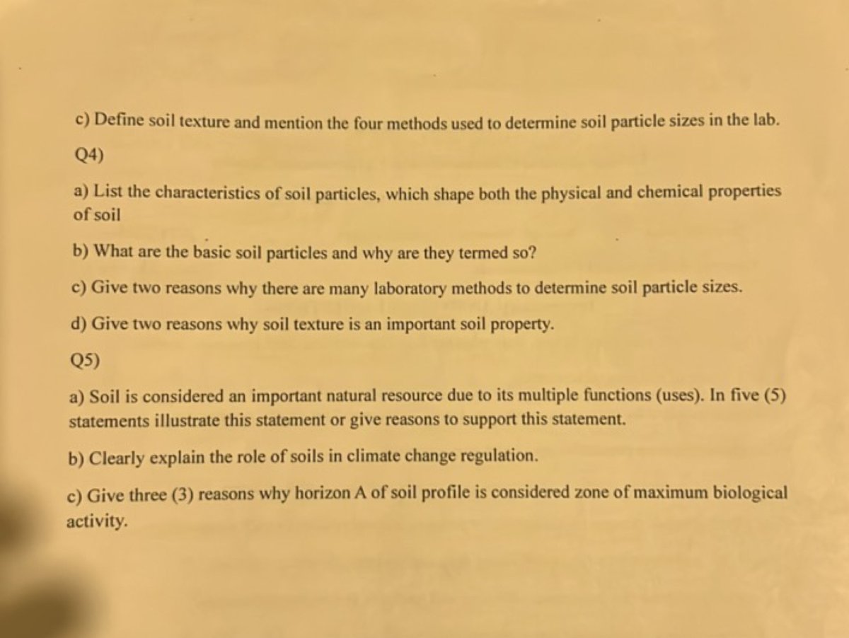 c) Define soil texture and mention the four methods used to determine soi..