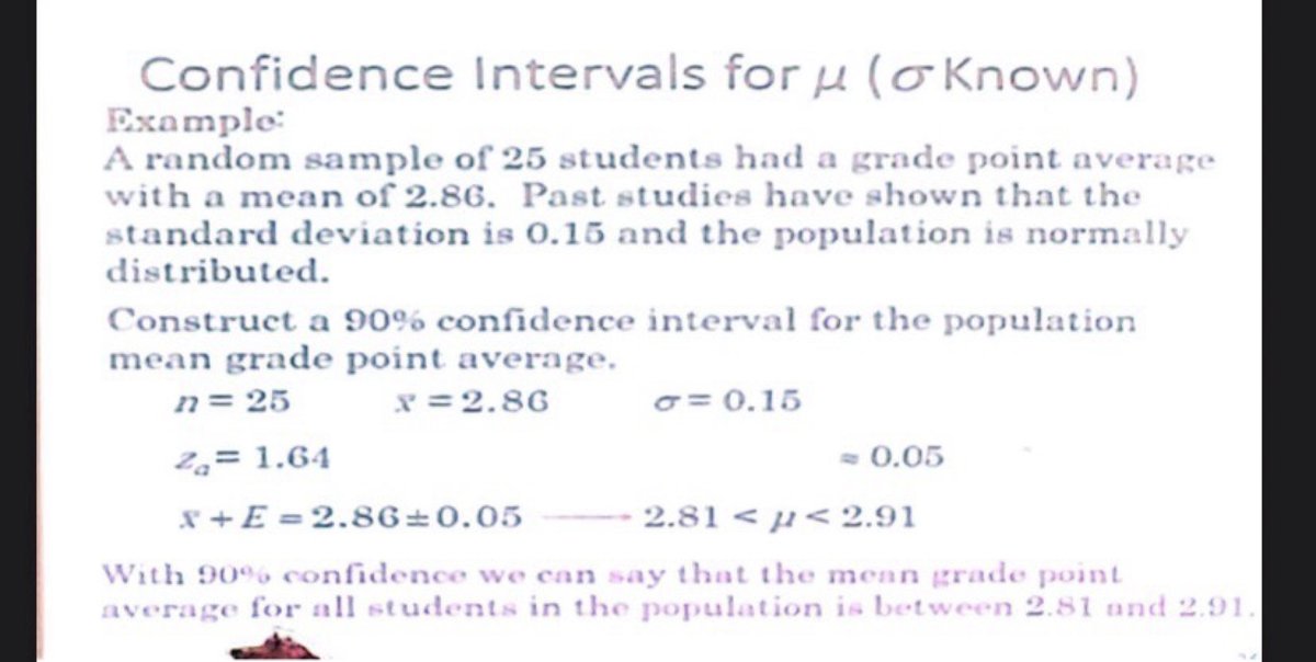 Confidence Intervals for μ (σ Known) Example: A random sample of 25 stud..