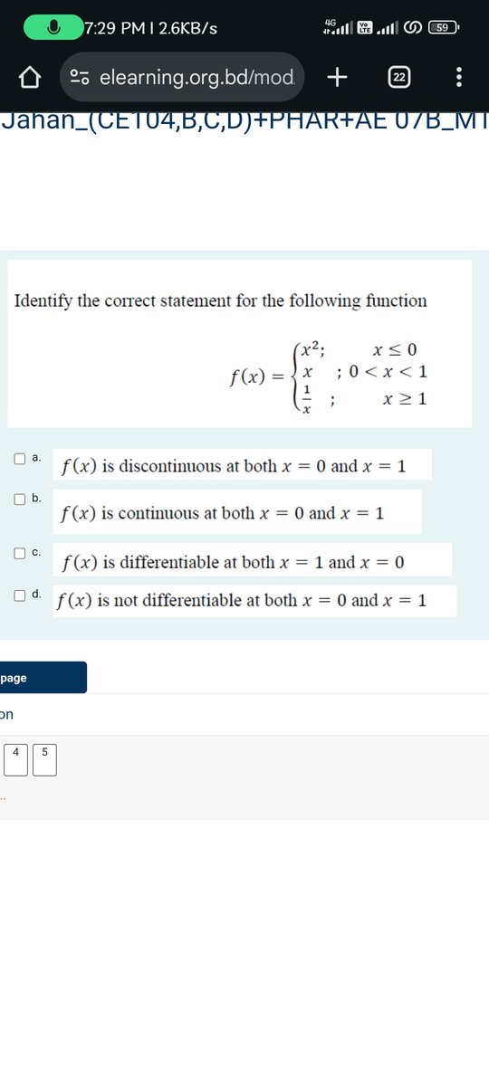 Identify the correct statement for the following function: f(x) = \begin..