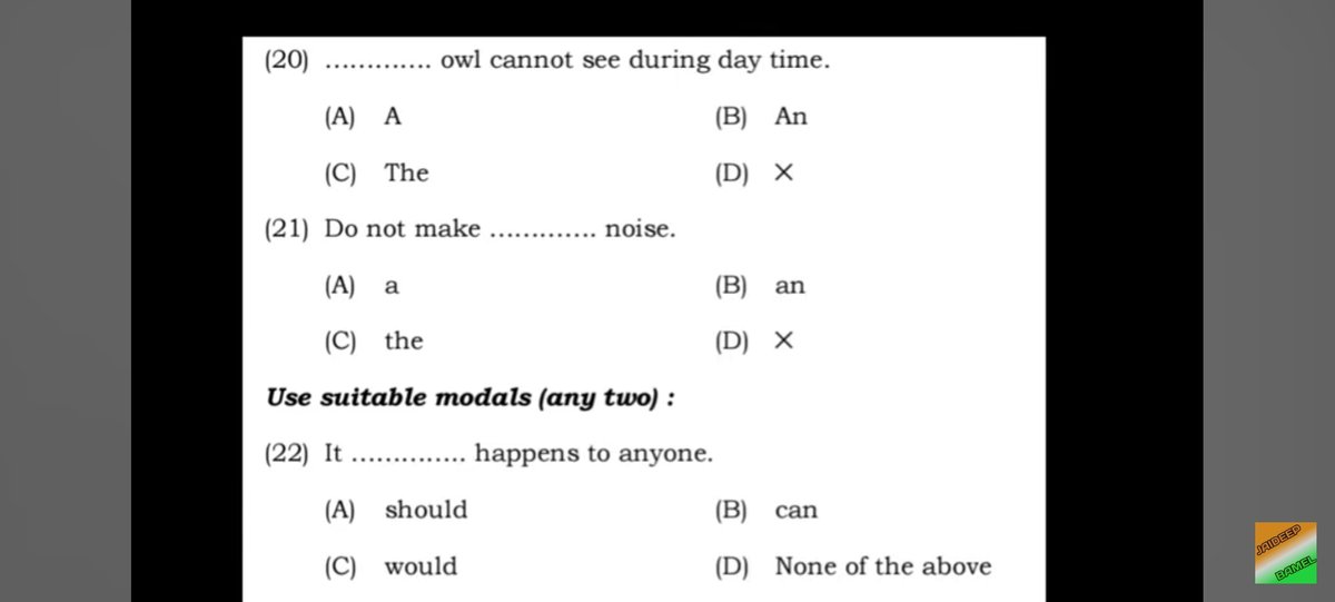 (20) (A) A owl cannot see during day time. (B) An (C) The (D) X (21) Do n..