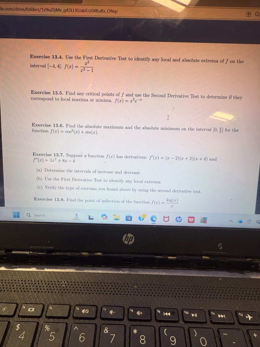 Exercise 13.4. Use the First Derivative Test to identify any local and ab..