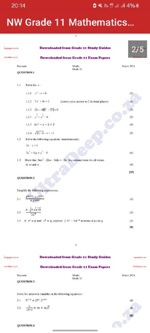 NW Grade 11 Mathematics QUESTION 1 1.1 Solve for x: 1.1.1 x^2 - x = 0
