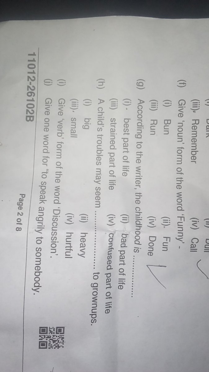 (f) Give 'noun' form of the word 'Funny' - (i) Bun (ii) Fun (iii) Run (iv..