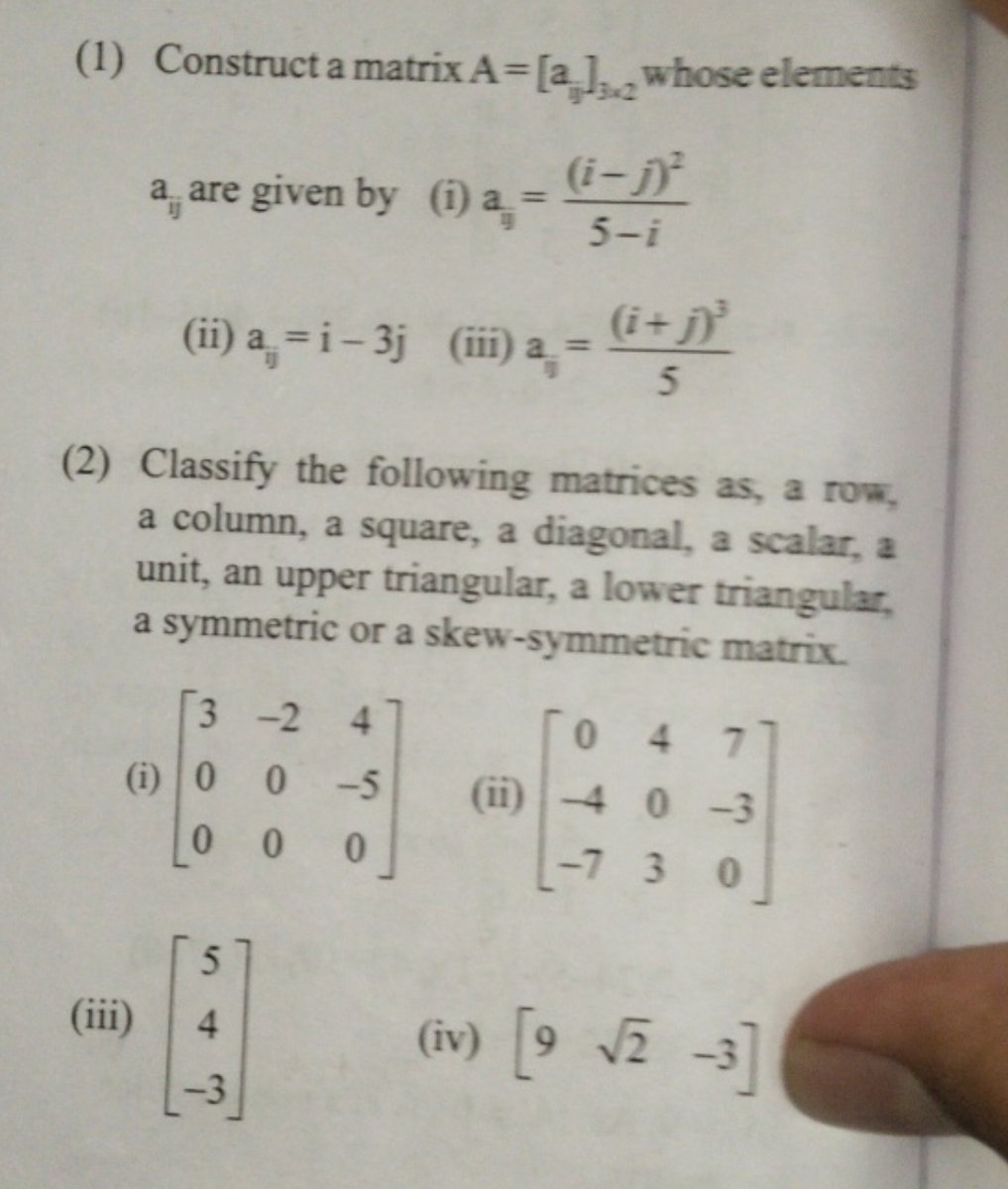 Construct a matrix A = aᵢⱼ]₃ₓ₂ whose elements aᵢⱼ are given by: (i) aᵢ..