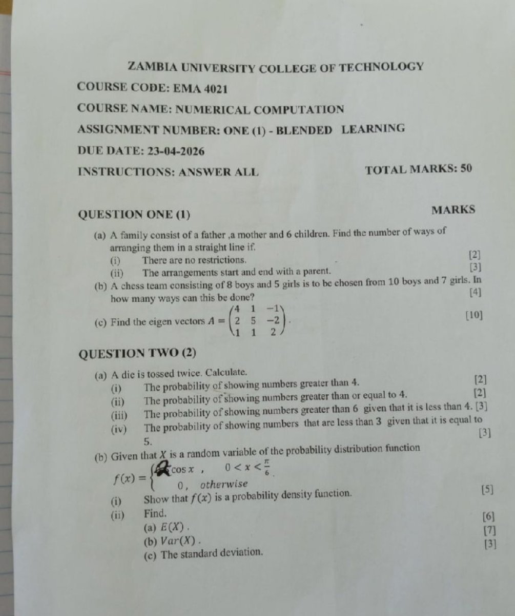 ZAMBIA UNIVERSITY COLLEGE OF TECHNOLOGY COURSE CODE: EMA 4021 COURSE NAME..