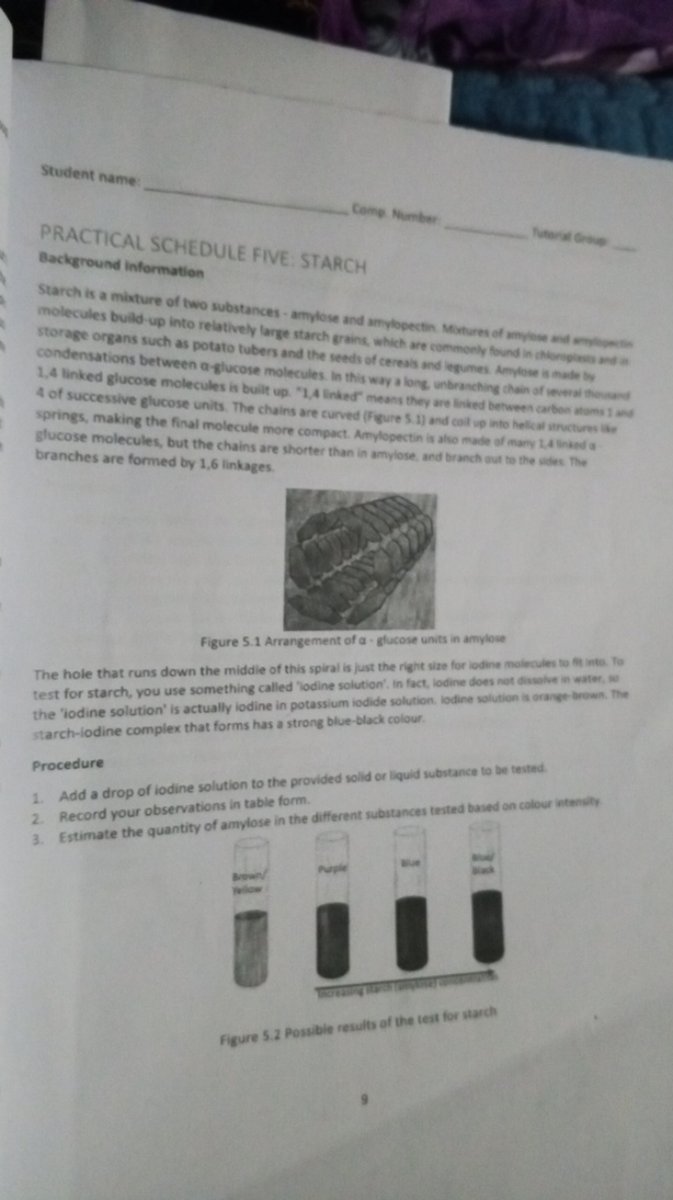 PRACTICAL SCHEDULE FIVE: STARCH Background information Starch is a mixt..