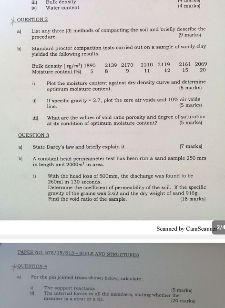 QUESTION 2 a) List any three (3) methods of compacting the soil and brief..
