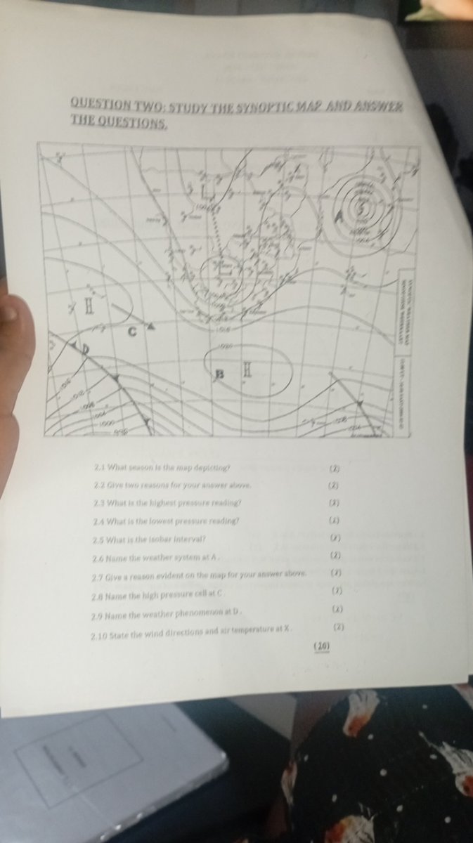 QUESTION TWO: STUDY THE SYNOPTIC MAP AND ANSWER THE QUESTIONS. 2.1 What