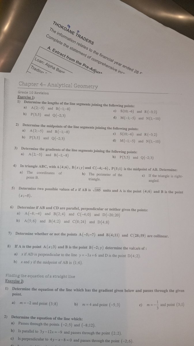 Chapter 4 - Analytical Geometry Grade 10 Revision Exercise 1: 1) Determi..