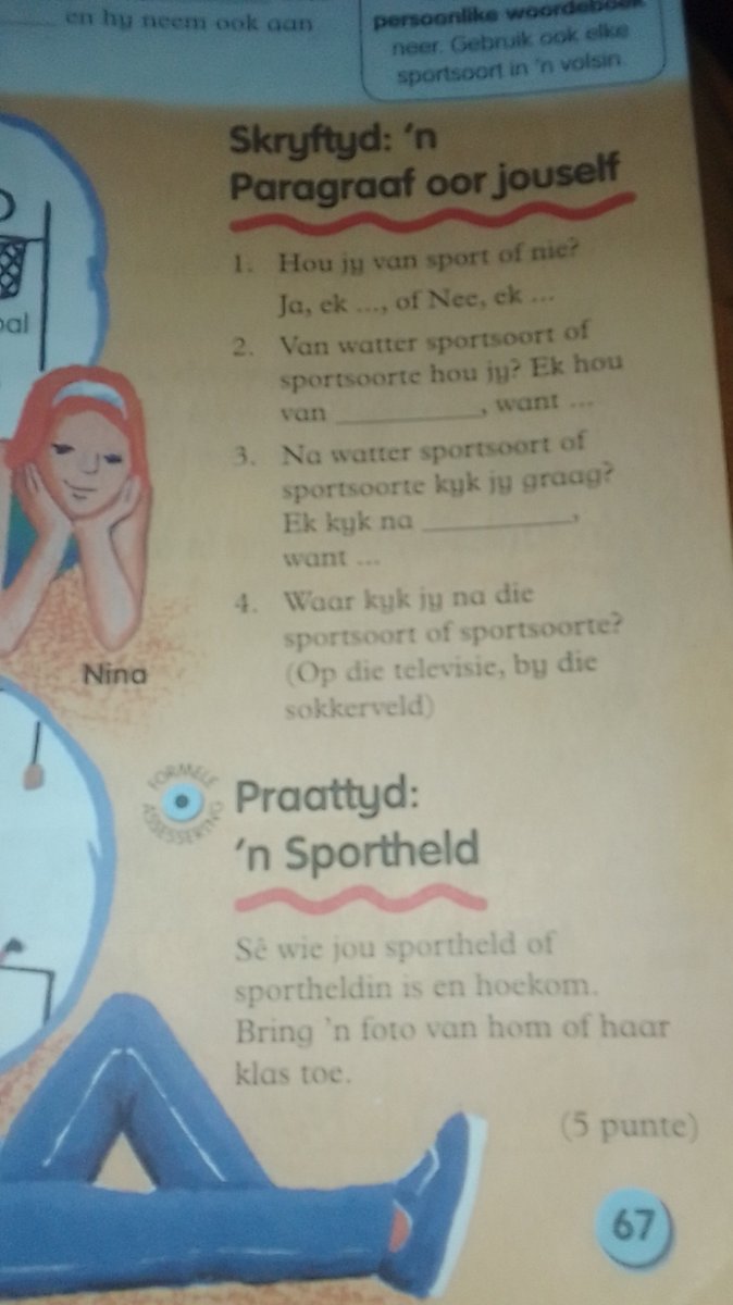Skryftyd: 'n Paragraaf oor jouself Hou jy van sport of nie? Ja, ek .....