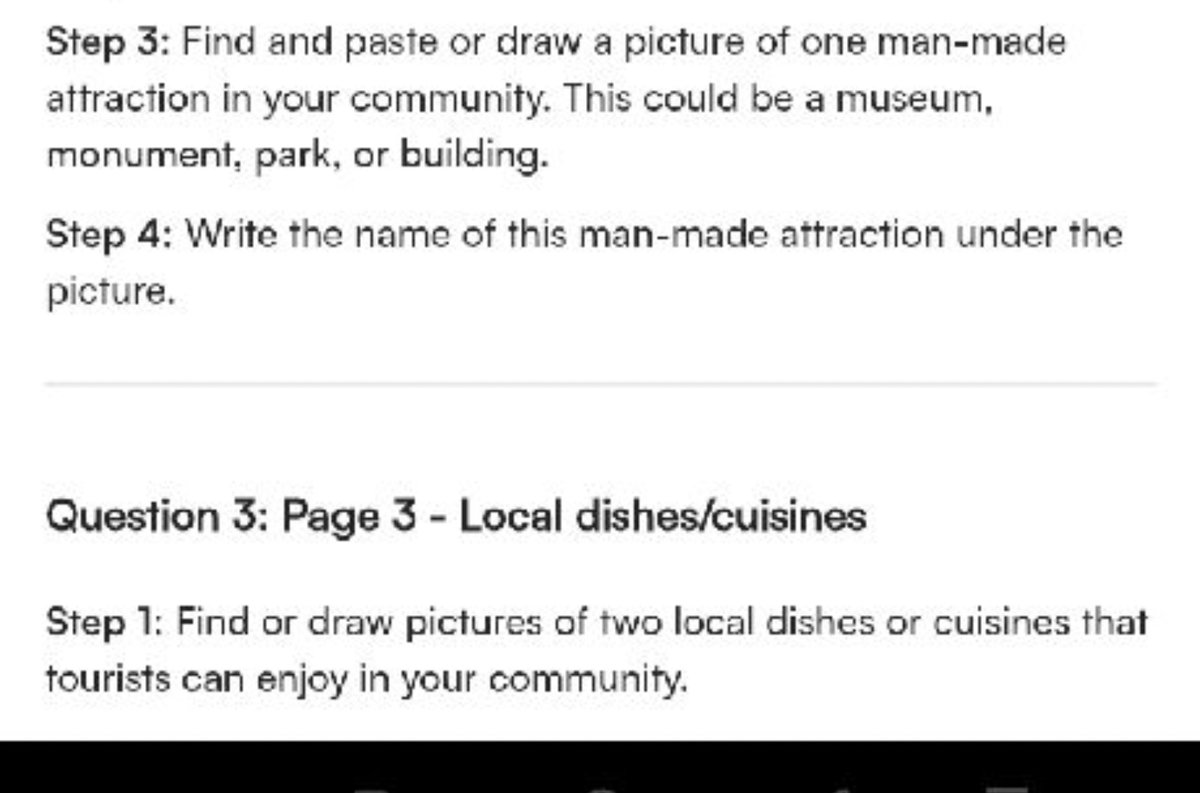 Step 3: Find and paste or draw a picture of one man-made attraction in yo..