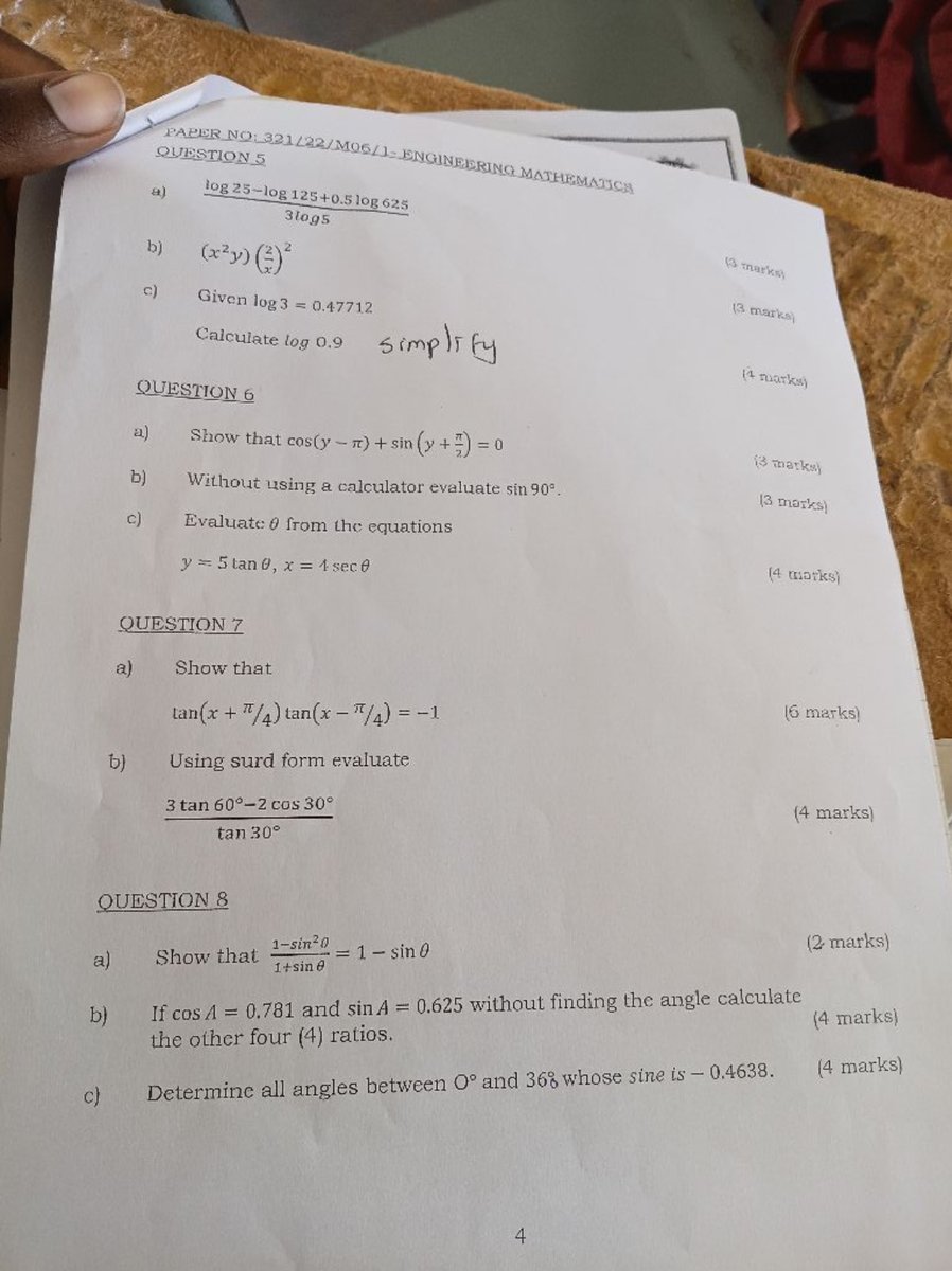QUESTION 5 a) Simplify: \frac{\log 25 - \log 125 + 0.5 \log 625}{3 \log 5..