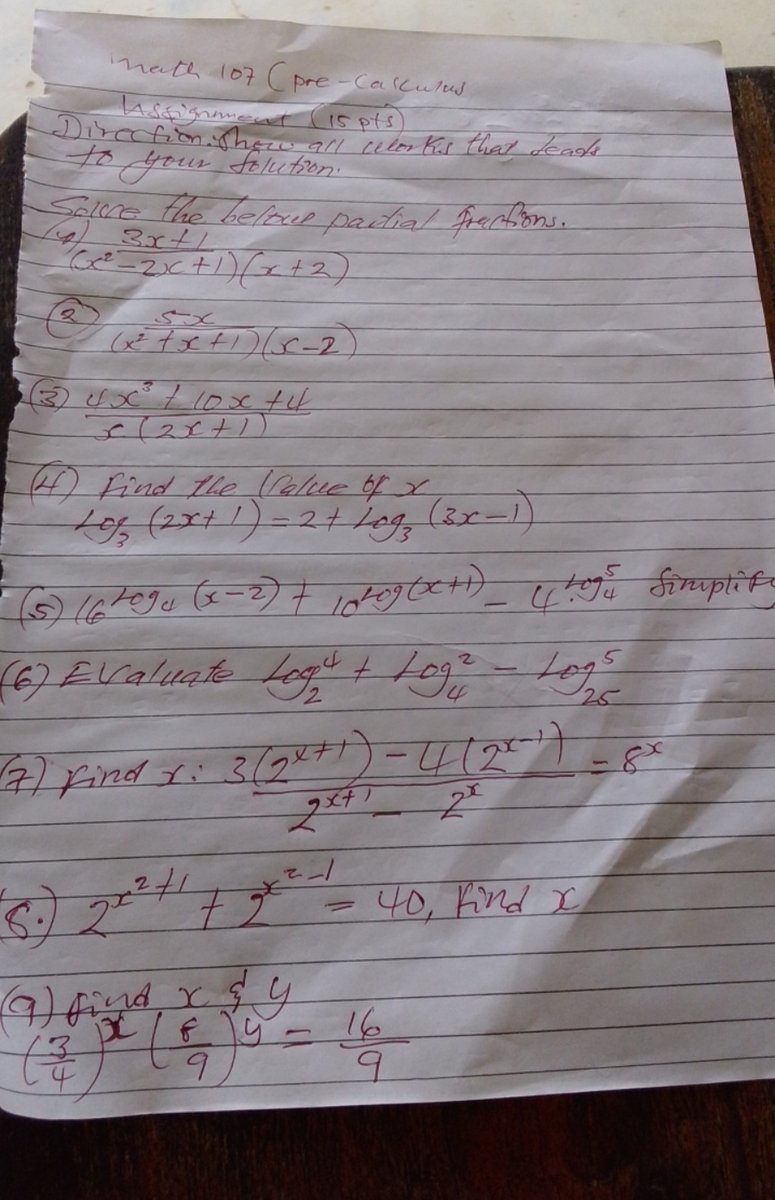 math 107 (pre-Calculus) Assignment (15pts) Direction: Show all works that..