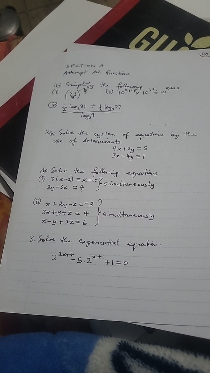 SECTION A Attempt ALL Questions. 1(a) Simplify the following (i) (27/8)^..