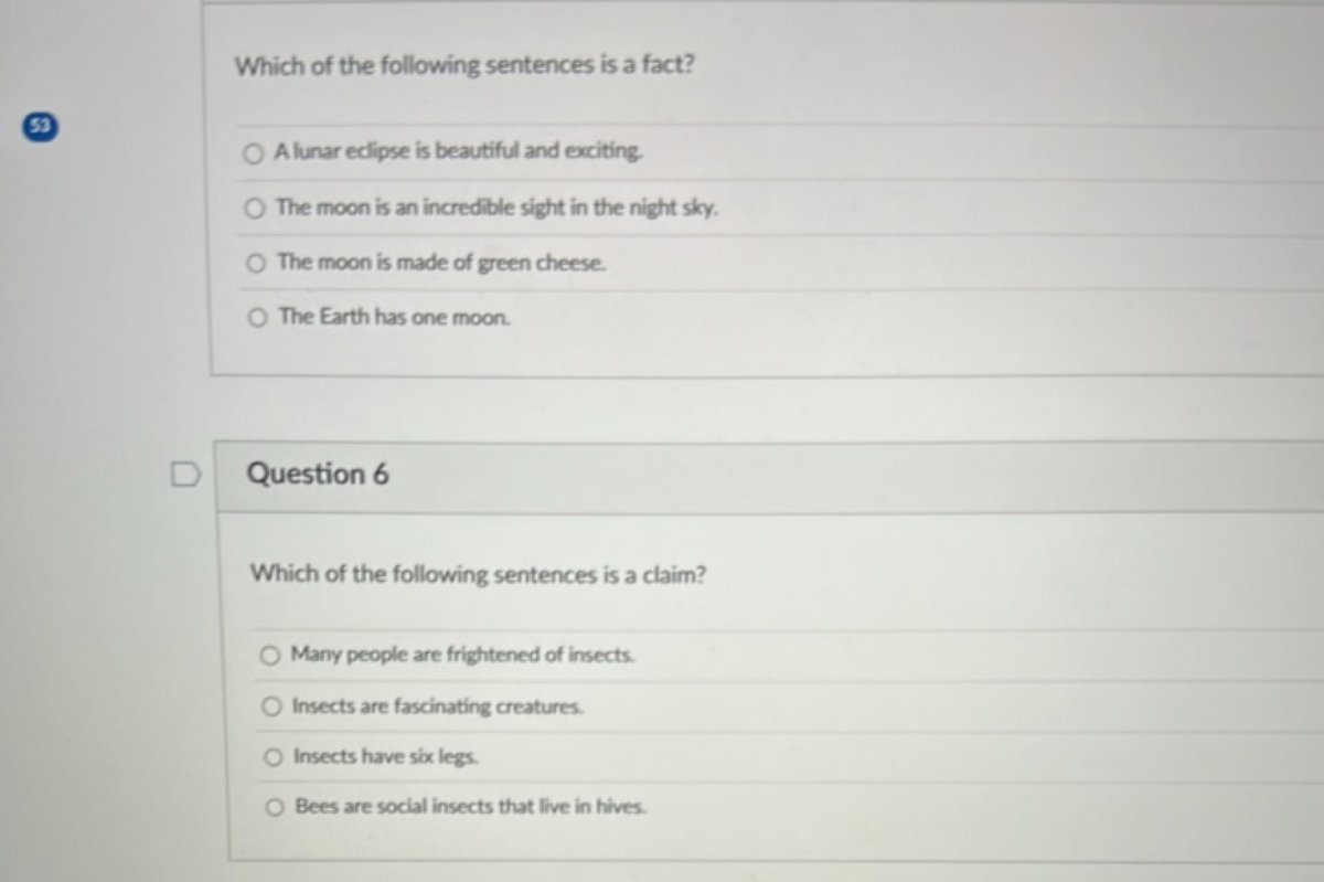 Which of the following sentences is a fact? A. A lunar eclipse is beautif..