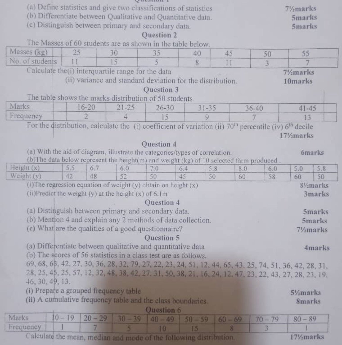 Here are several questions related to statistics: Question 1 (a) Define