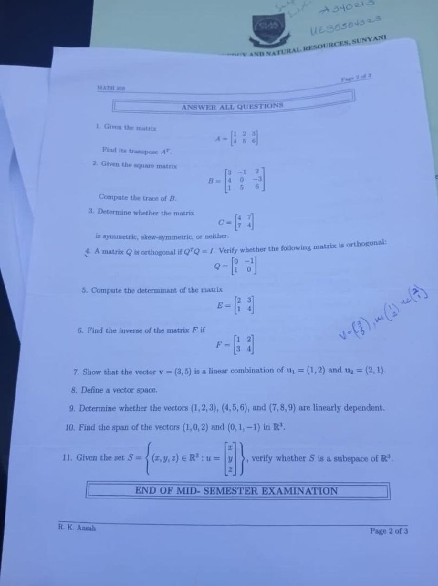 ANSWER ALL QUESTIONS Given the matrix A = \begin{bmatrix} 1 & 2 & 3