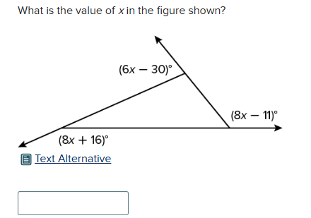 What is the value of x in the figure shown? (8x + 16)° Text Alternative