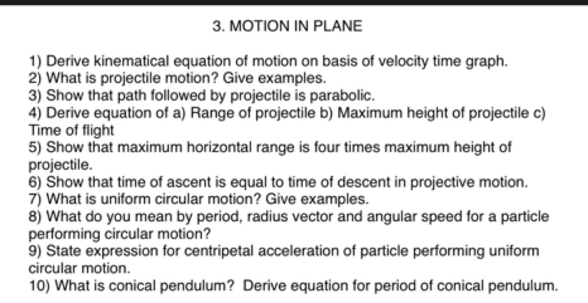 MOTION IN PLANE 1) Derive kinematical equation of motion on basis of vel..