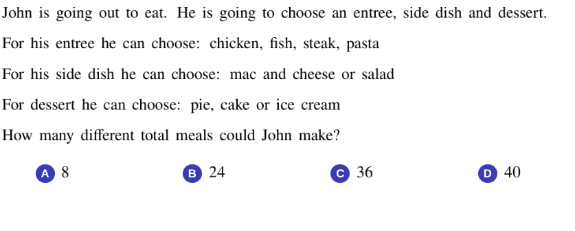 John is going out to eat. He is going to choose an entree, side dish and