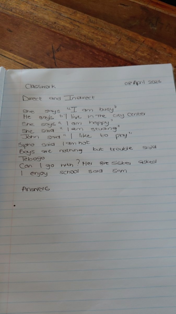 Classwork 08 April 2026 Direct and Indirect She says "I am busy" He says..