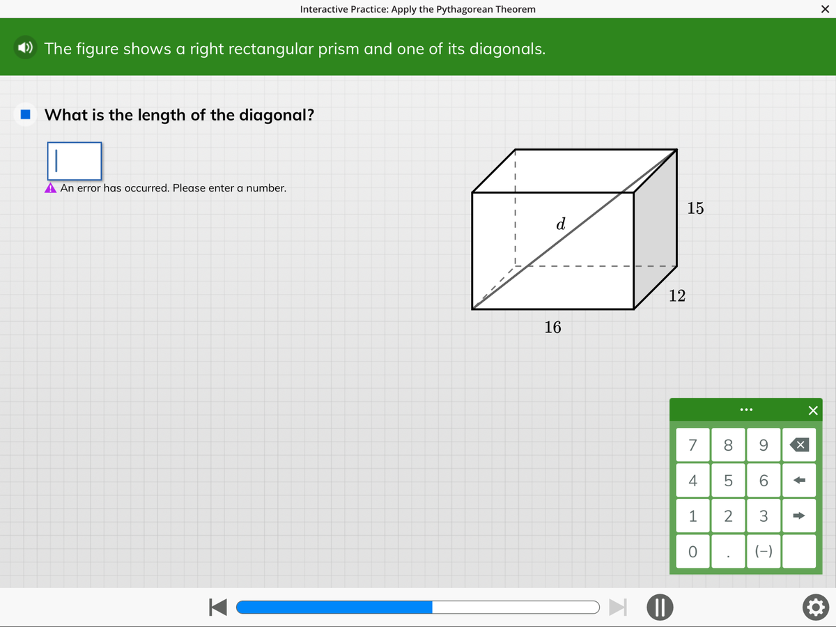 The figure shows a right rectangular prism and one of its diagonals. Wha..