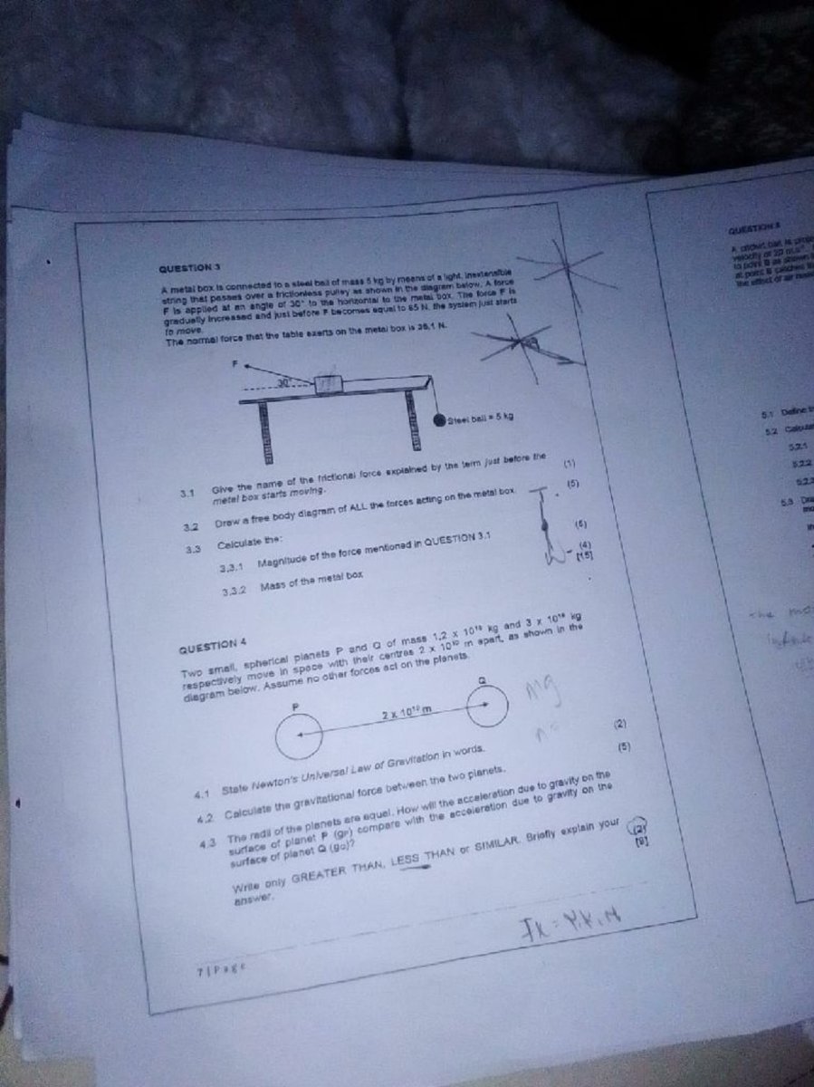 QUESTION 3 A metal box is connected to a steel ball of mass 5 kg by means..