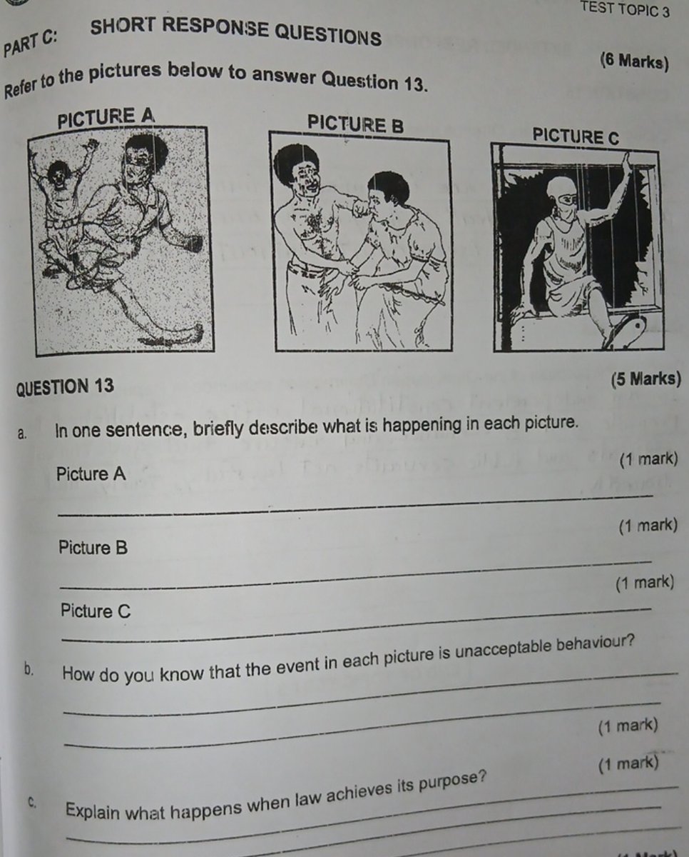 PART C: SHORT RESPONSE QUESTIONS Refer to the pictures below to answer Qu..