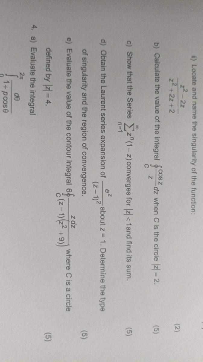 ii) Locate and name the singularity of the function: \frac{z^2 - 2z}{z^2..