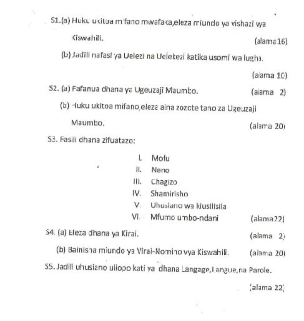 S1. (a) Huku ukitoa mifano mwafaka, eleza miundo ya vishazi vya Kiswahili..