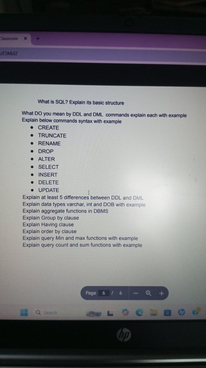 What is SQL? Explain its basic structure. What do you mean by DDL and DM..