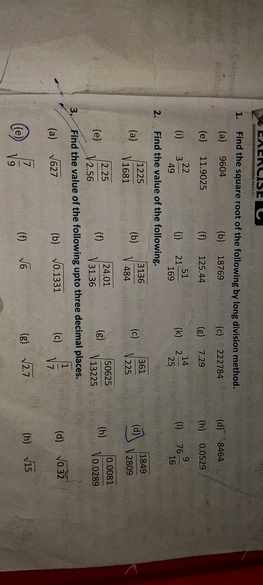 Find the square root of the following by long division method. (a) 9604