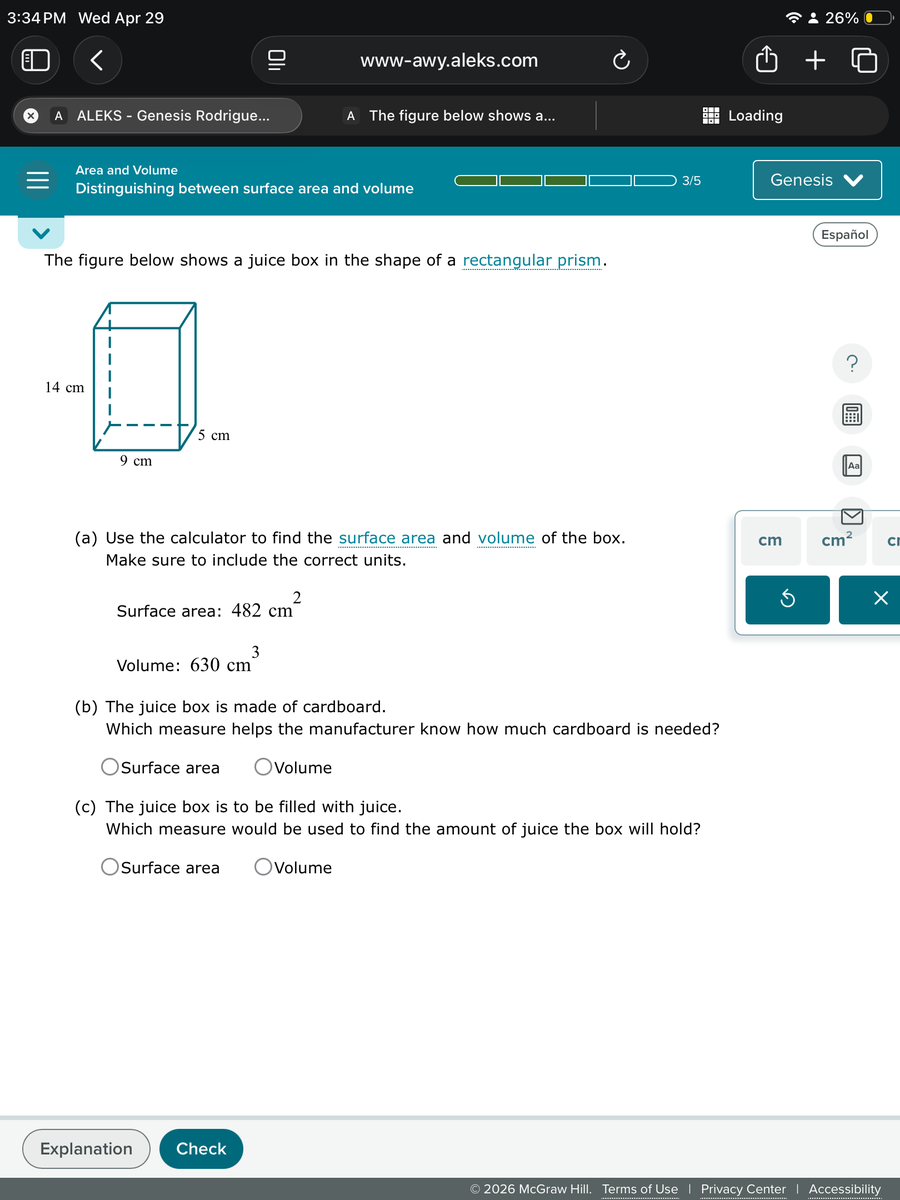 The figure below shows a juice box in the shape of a rectangular prism.