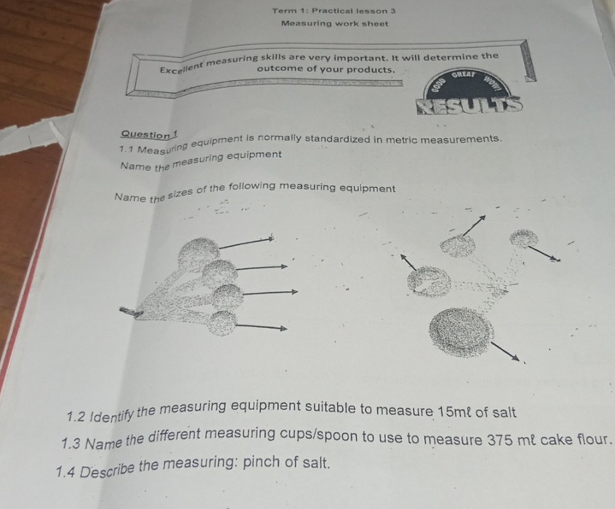 Term 1: Practical lesson 3 Measuring work sheet Excellent measuring skil..