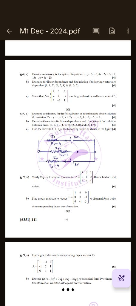 Q8) a) Examine consistency for the system of equations, x+y-3z=1; 4x-2y+6..