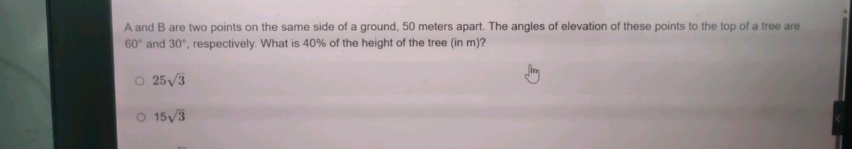 A and B are two points on the same side of a ground, 50 meters apart. The..